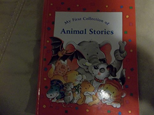 My First Collection of Animal Stories: Parraqgon: 9781407560687: Amazon ...