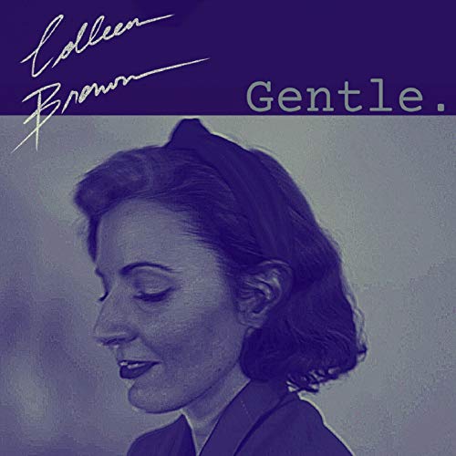Gentle de Colleen Brown en Amazon Music Unlimited