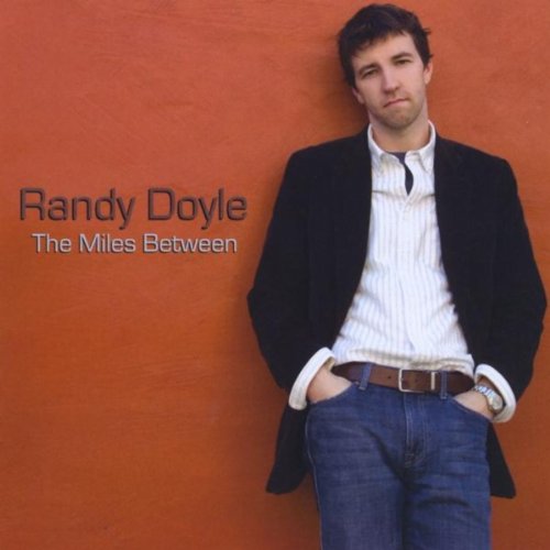 Play The Miles Between by Randy Doyle on Amazon Music