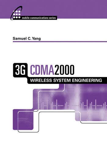 3G CDMA2000 Wireless System Engineering: Yang, Samuel C: 9781580537575 ...