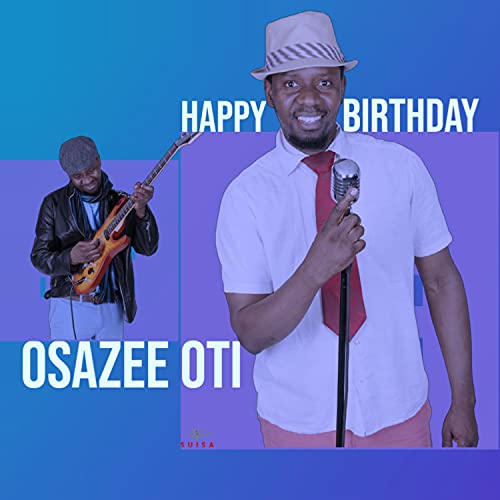 Happy Birthday de OsaZee Oti en Amazon Music Unlimited