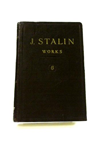 J. V. Stalin Works Volume 6 1924: J.V. Stalin: Amazon.com: Books