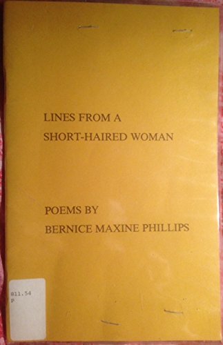 Amazon.com: LINES FROM A SHORT-HAIRED WOMAN Poems by Bernice Maxwell Phillips (1986 Stated 1st ...