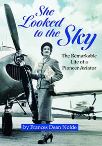 She Looked to the Sky: Frances Dean Nolde: 9798218048686: Amazon.com: Books