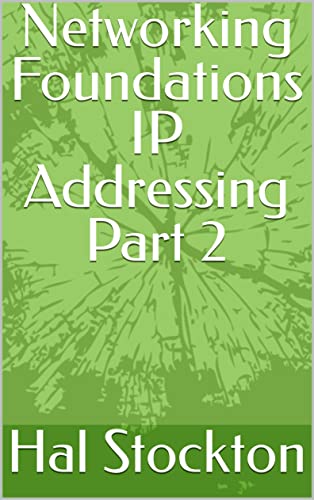 Amazon.com: Networking Foundations IP Addressing Part 2 eBook ...