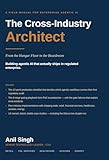 【発売日：2026年05月22日】・製造元:Cross-Industry Architect Press