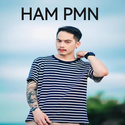 Amazon MusicでHam PMNのความรักที่ดีที่สุดを再生する