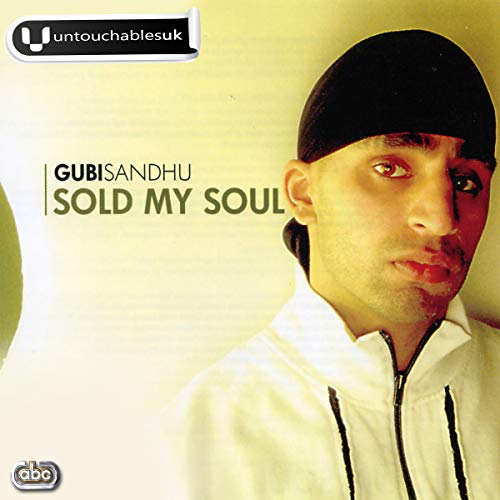 Sold My Soul by Gubi Sandhu on Amazon Music - Amazon.com