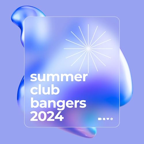 Amazon.com: summer club bangers 2024 [Explicit] : VARIOUS ARTISTS ...