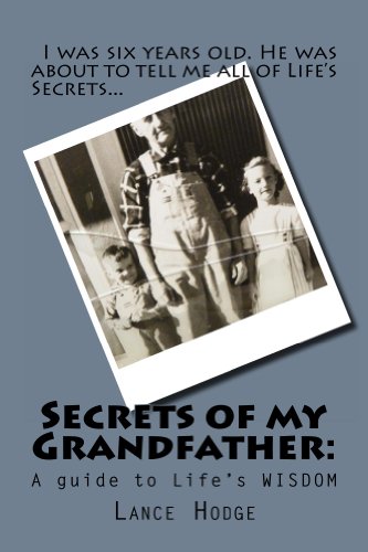 Secrets of my Grandfather: A Guide to Life's Wisdom - Kindle edition by ...