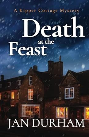 Amazon.com: Death at the Feast (A Kipper Cottage Cozy Mystery ...