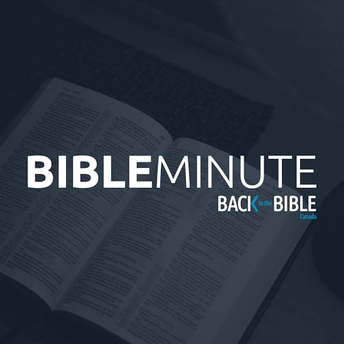 Bible Minute : Back to the Bible Canada: Amazon.ca: Audible Books ...