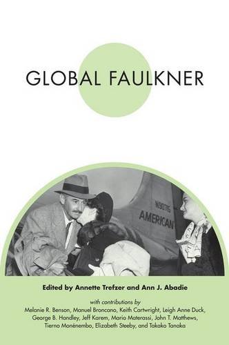Amazon.com: Global Faulkner (Faulkner and Yoknapatawpha Series ...