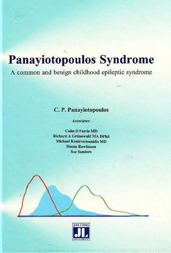 Panayiotopoulos Syndrome (Current Problems in Epilepsy): C.P ...