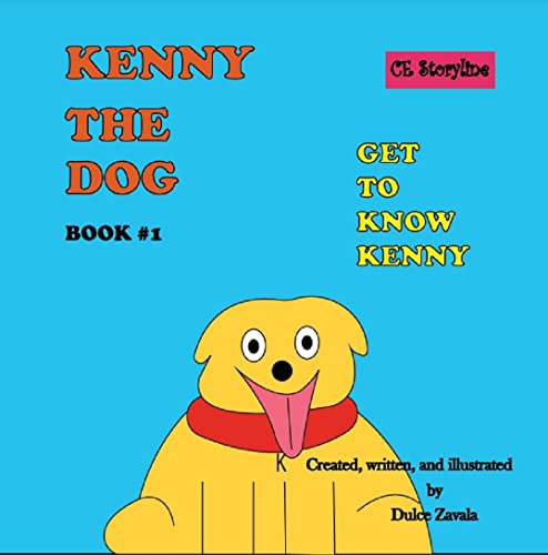Get To Know Kenny (Kenny The Dog Book 1) eBook : Zavala, Dulce: Amazon ...