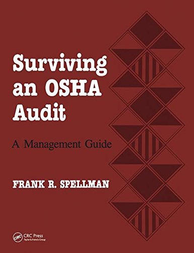 Surviving an OSHA Audit: A Managent Guide, Spellman, Frank R., eBook ...