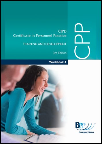 CPP - Paper 4: Training and Development: Workbook (Certificate in ...