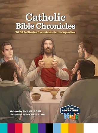 Great Adventure Kids Catholic Bible Chronicles (ages 8-12): Amy Welborn ...