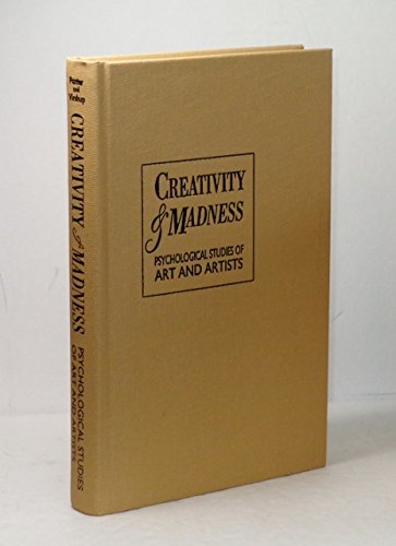 Creativity & Madness: Psychological Studies of Art and Artists: Panter ...