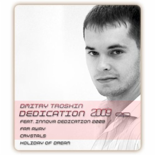 Écouter Dedication 2009 EP par Dmitry Troshin sur Amazon Music Unlimited