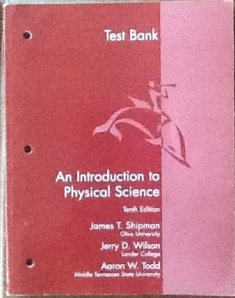 An Introduction to Physical Science- (Test Bank)- Tenth Edition ...