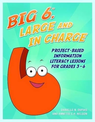 Amazon.com: Big6, Large and in Charge: Project-Based Information ...