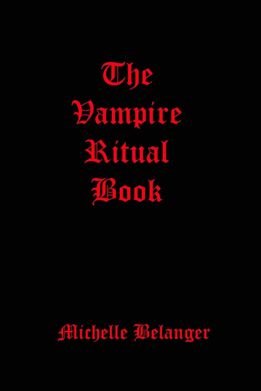 Amazon.com: The Vampire Ritual Book: 9781442118089: Belanger, Michelle ...