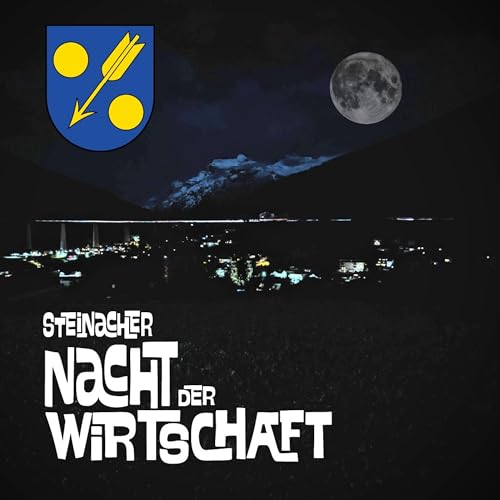 Écouter Steinacher Nacht der Wirtschaft de Thomas Maximilian Lener sur ...