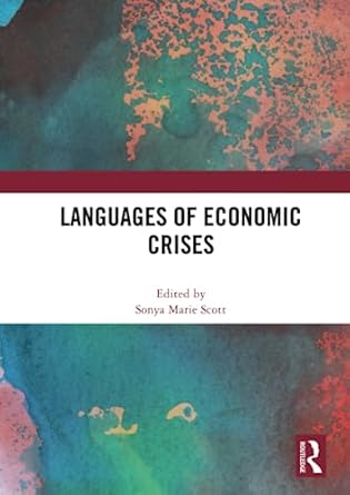 Languages of Economic Crises: 9781032024714: Economics Books @ Amazon.com