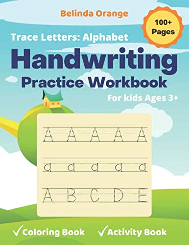 Trace Letters Alphabet Handwriting Practice Workbook for Kids: Preschool Writing Workbook for ...