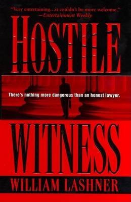 Hostile Witness: Lashner, William: Amazon.com: Books