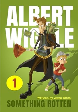 Something Rotten (Albert Wiggle Book 1) - Kindle edition by Emm, Anna ...