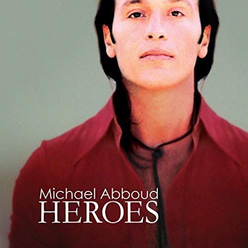 Play Heroes by Michael Abboud on Amazon Music