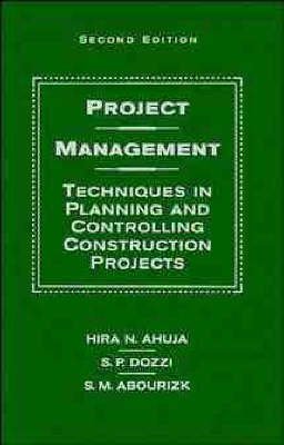 [Project Management: Techniques in Planning and Controlling ...
