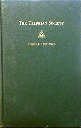 The Delphian Society: Topical Outlines: The Delphian Society: Amazon ...