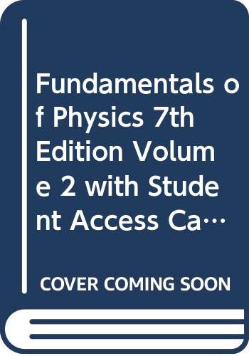 Fundamentals of Physics 7th Edition Volume 2 with Student Access Card ...