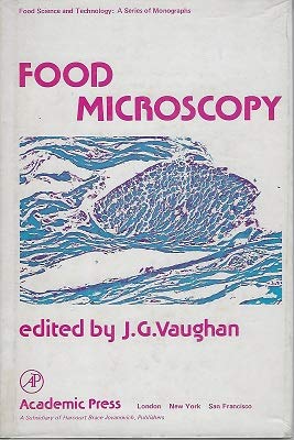 Food Microscopy (Food Science and Technology): Vaughn, J. G ...