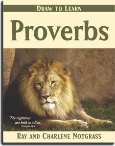 Draw to Learn Proverbs (Easy-to-Use Bible and Art Lessons for All Ages ...