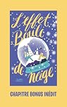 L'Effet Boule de Neige - Clara Héraut - Babelio