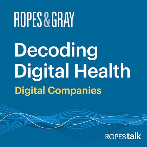 Amazon.com: Decoding Digital Health : Ropes & Gray LLP: Books