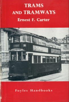 Trams and Tramways: Ernest Carter: Amazon.com: Books