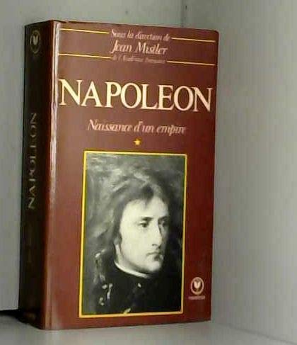 Amazon.com: Napoleon, tome i, naissance d'un empire: Jean Mistler: Books