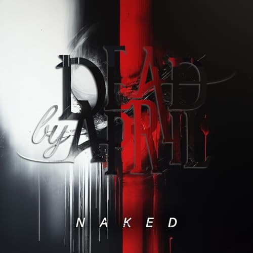 Naked by Dead by April on Amazon Music - Amazon.com
