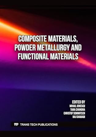 Composite Materials, Powder Metallurgy and Functional Materials ...
