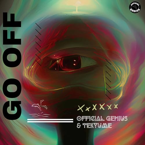 Spiele GO OFF von G3NIVS, Tenxxi & Tekyume auf Amazon Music ab