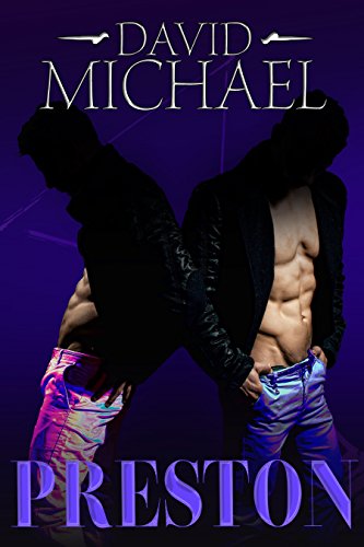 Preston (Dick Dynasty Book 3) - Kindle edition by Michael, David ...