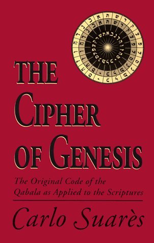 The Cipher of Genesis: Suares, Carlo: 8601422555592: Amazon.com: Books