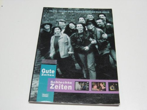Amazon.co.jp: Gute Zeiten, Schlechte Zeiten. Facts, Fotos ...
