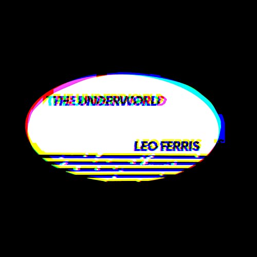 Amazon.com: The Underworld : Leo Ferris: Digital Music