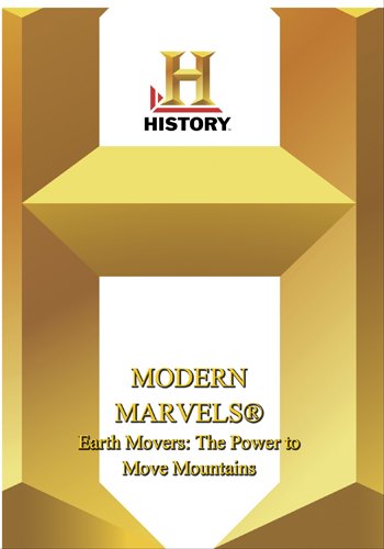 Amazon.com: History - Modern Marvels Earth Movers: The Power to Move ...